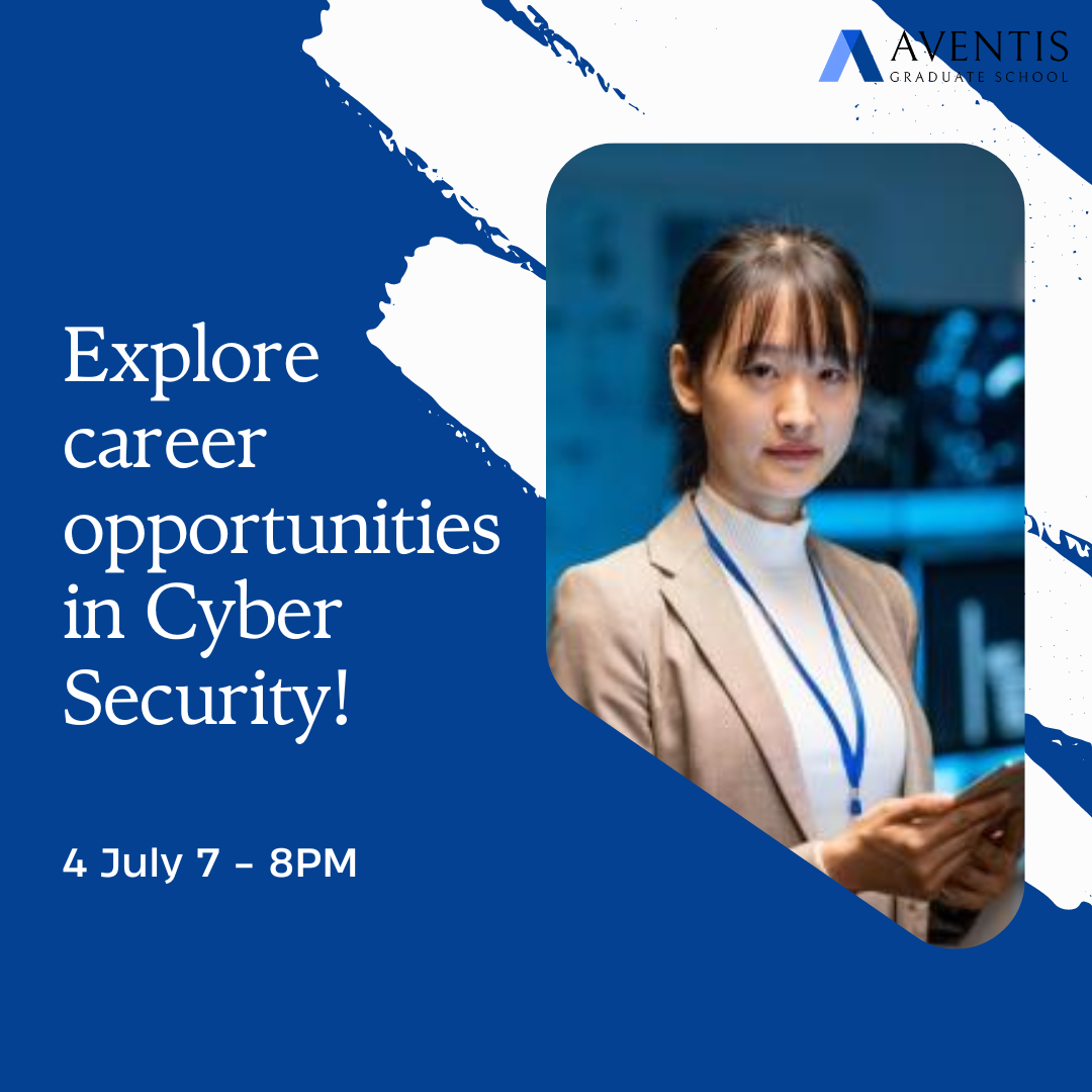 Explore career opportunities in Cyber Security! - Aventis Graduate School
